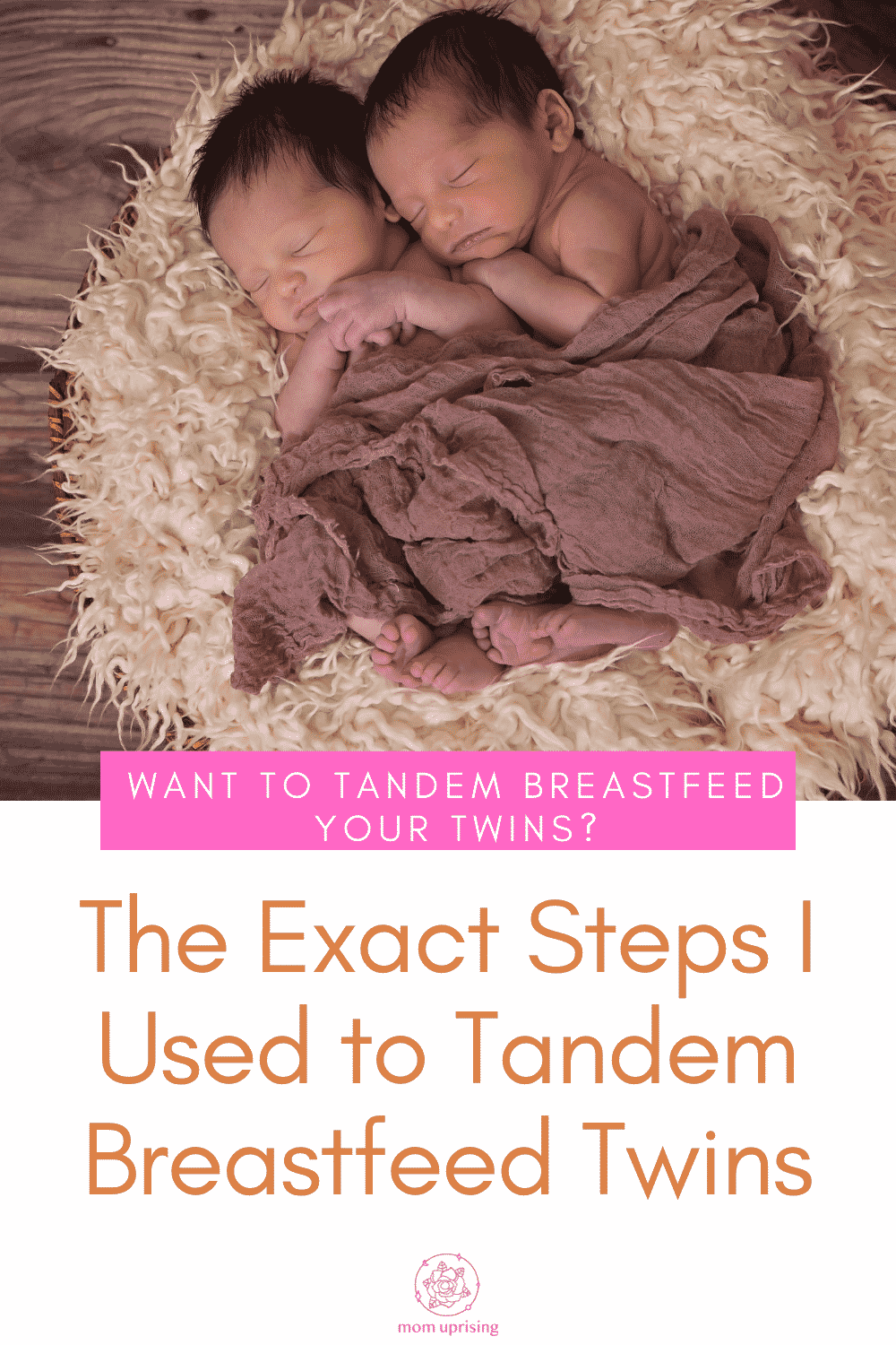 The Best Tips For Tandem Breastfeeding Twins From A Twin Mom